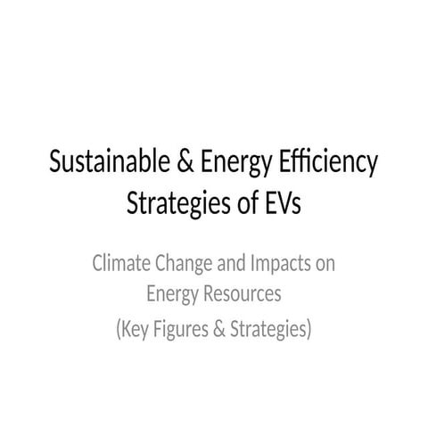 Electric_Vehicle_Strategies_Climate_Change_with_Diagrams.pptx