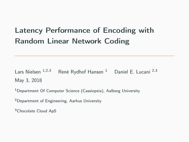 Latency Performance Of Encoding With Random Linear Network Coding Ppt 1377
