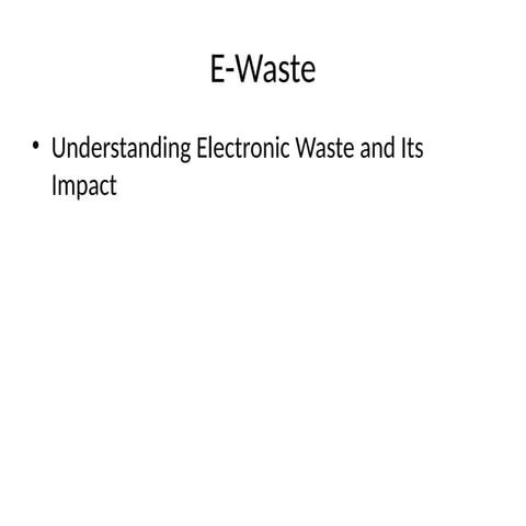 Hazards related e-Waste Presentation.pptx