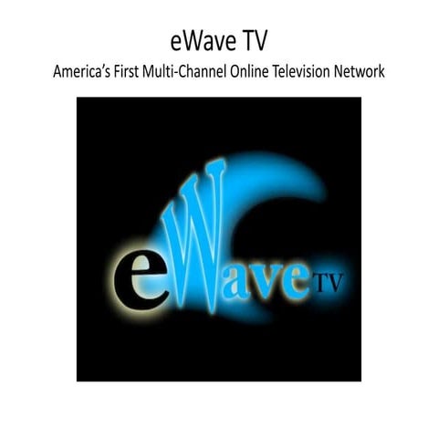 eWave TV | PPT