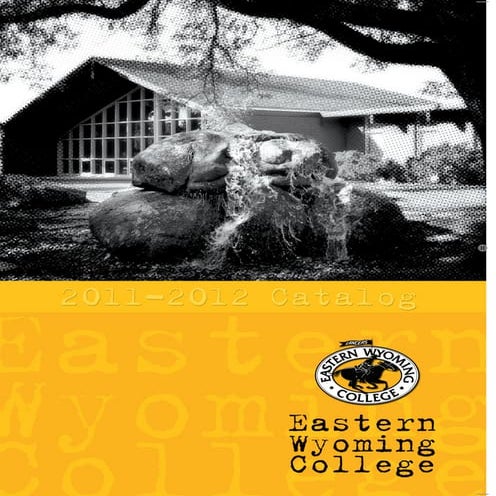 Eastern Wyoming College 2011-12 Catalog | PDF | College Education ...