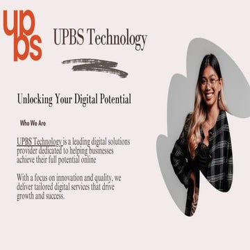 Unlocking Your Digital Potential with upbs technology | PDF