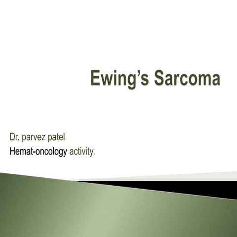 Ewing sarcoma | PPTX