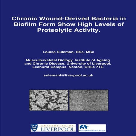 EWMA 2014 - EP422 CHRONIC WOUND-DERIVED BACTERIA IN BIOFILM FORM SHOWS ...