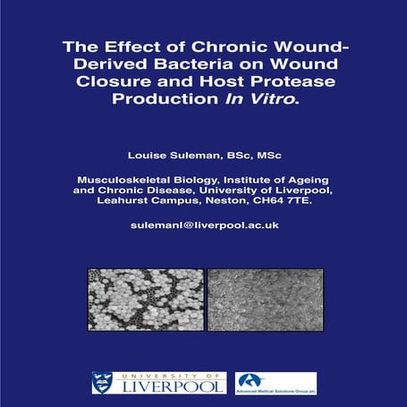 EWMA 2014 - EP423 THE EFFECT OF CHRONIC WOUND-DERIVED BACTERIA ON WOUND CLOSURE AND HOST ...