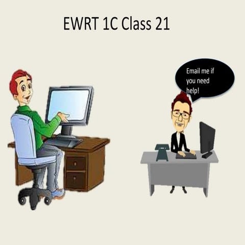 Ewrt 1 c class 21 | PPT