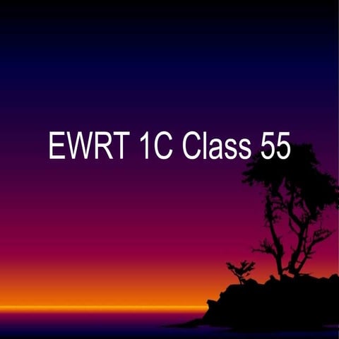 Ewrt 1 c class 55 | PPTX