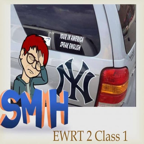 Ewrt 2 class 1 content 1 | PPTX