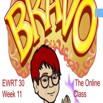 Ewrt 30 week 11 the online class | PPTX