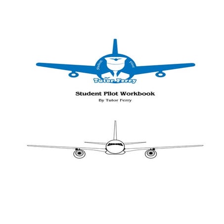 Student-pilot-workbook-by-tutor ferry (Ex) | PDF