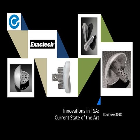 Exactech Innovations in Shoulder Replacement | PPTX