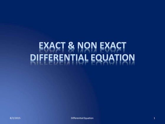 Exact & non exact differential equation | PPT