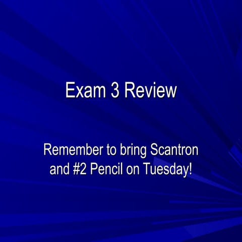 Exam 3 review | PPT