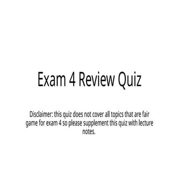 NUTR 222 Exam 4 Review Quiz.pptx Texas A&M | PPTX
