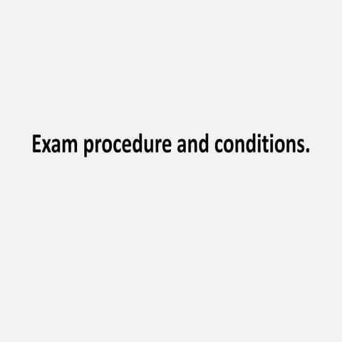 Exam conditions | PPTX
