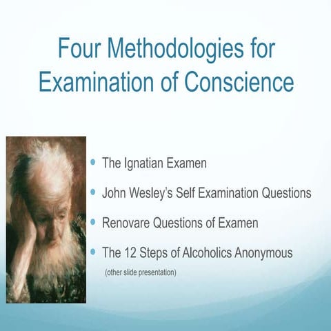 Four Methodologies for Examination of COnscience | PPTX