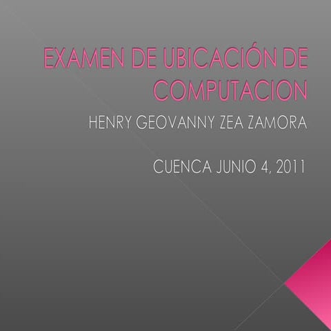 Examen de ubicación de computacion | PPT | Technology & Computing
