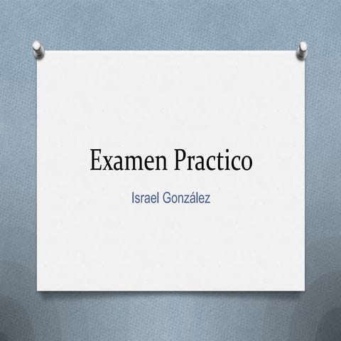 Examen practico | PPTX