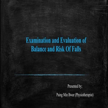 Examination and Evaluation of balance and fall.pptx