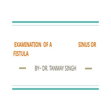 Sinus and fistula | PPTX