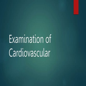 Examination of Cardiovascular system.pptx