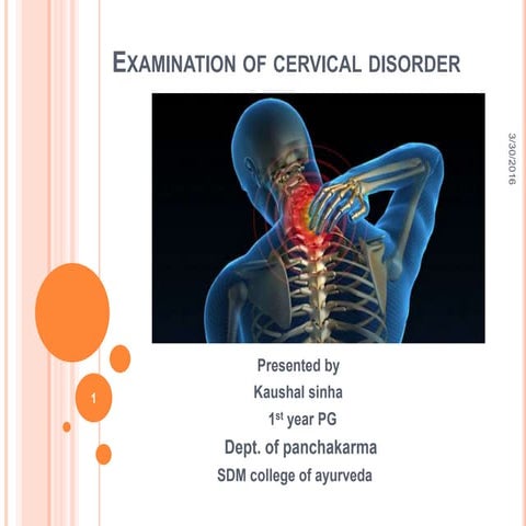 Examination of cervical disorder | PPTX