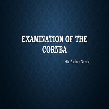 Examination of cornea | PPTX