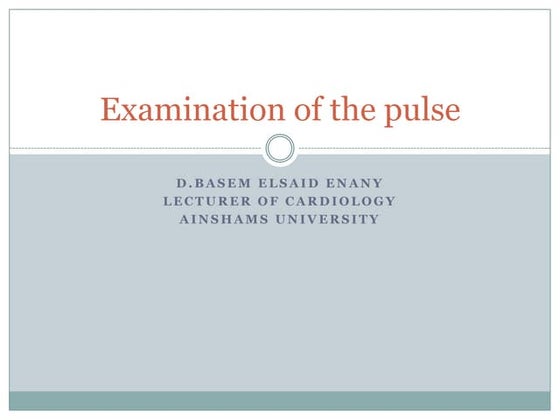 Types of Arterial pulses | PPT | Heart and Cardiovascular Diseases ...