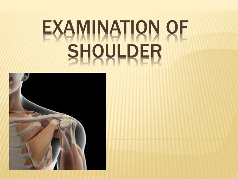 Examination Of Shoulder
