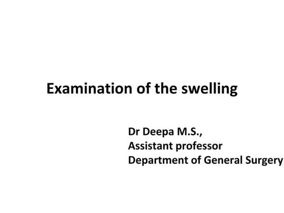 Examination of a Swelling | PPT