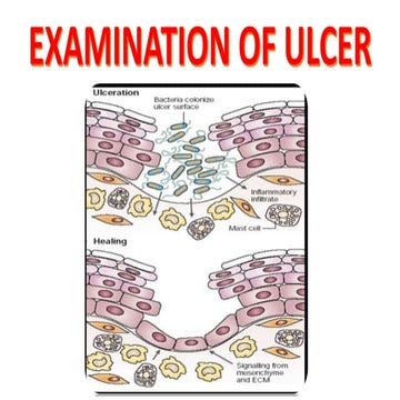 Examination of ulcer | PPTX
