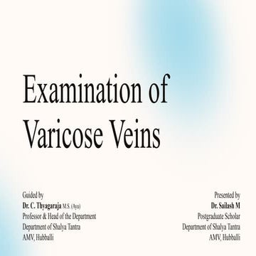 varicose veins- Cinical Features & Examination | PPT