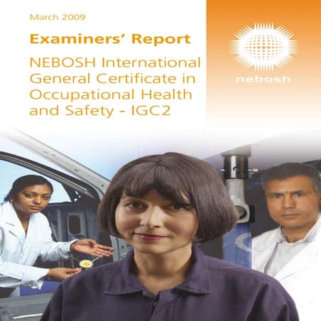 Examiner-Report-NEBOSH-IGC2-March-2009.pdf | Resume Writing and Advice ...