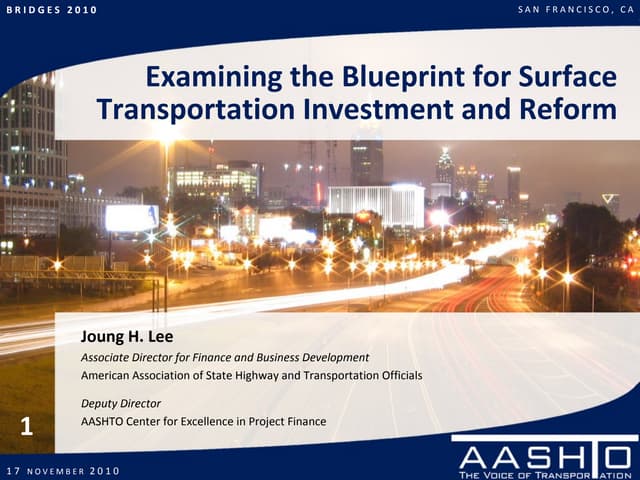 Examining the Blueprint for Surface Transportation Investment and ... Examining the Blueprint for Surface Transportation Investment and ...