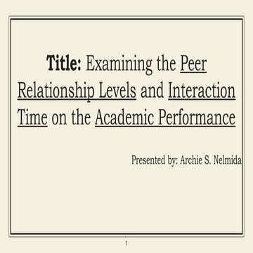 Examining the Impact of Peer Relationship .pptx