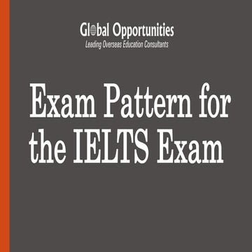 Exam Pattern for the IELTS Exam | PPT