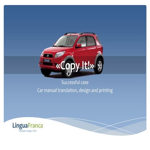 Translate. Design. Print. Success! | PPTX