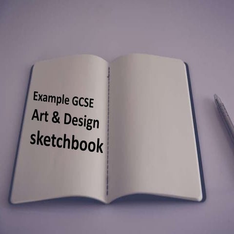 Example GCSE sketchbook | PPTX