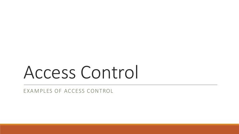 Example of access control