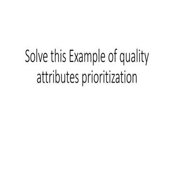 Example of quality attributes prioritization.pptx