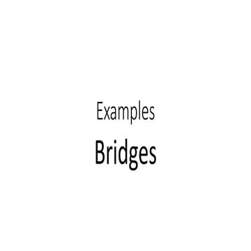 examples (Bridges).pptx