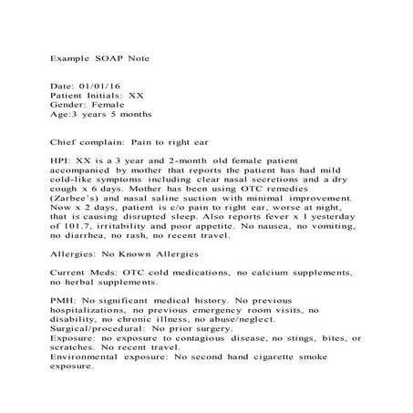 Example SOAP NoteDate 010116Patient Initials XXGende | DOCX | Ear, Nose ...