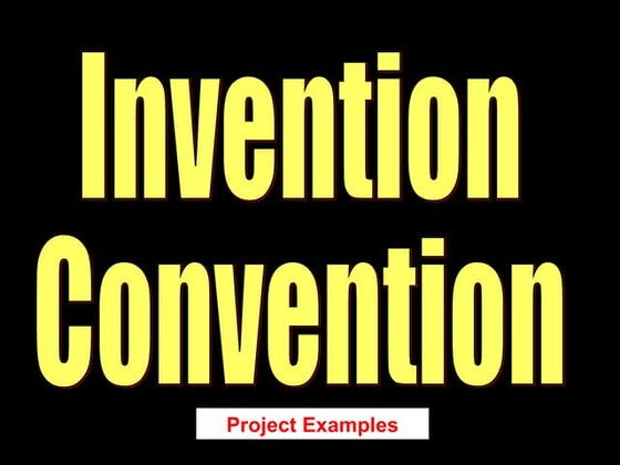Invention Convention Introduction | PPT