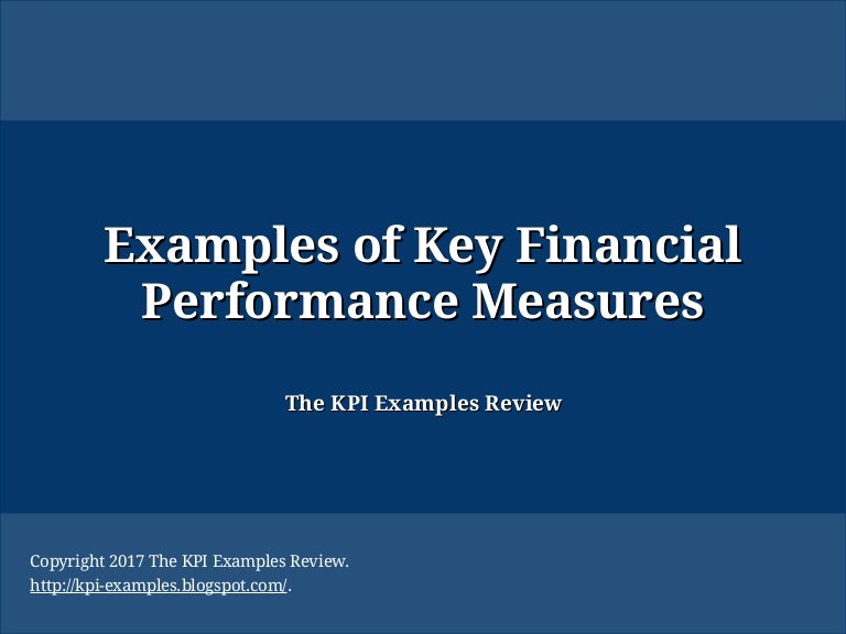 Examples Of Key Financial Performance Measures How To Measure Financ examples-of-key-financial-performance-measures-how-to-measure-financ