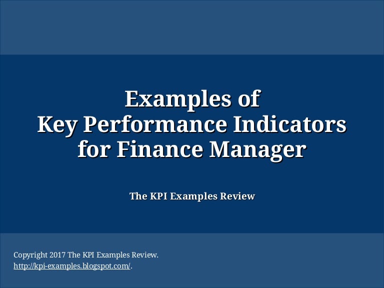 Examples Of Key Performance Indicators For Finance Manager Key Perfo examples-of-key-performance-indicators-for-finance-manager-key-perfo