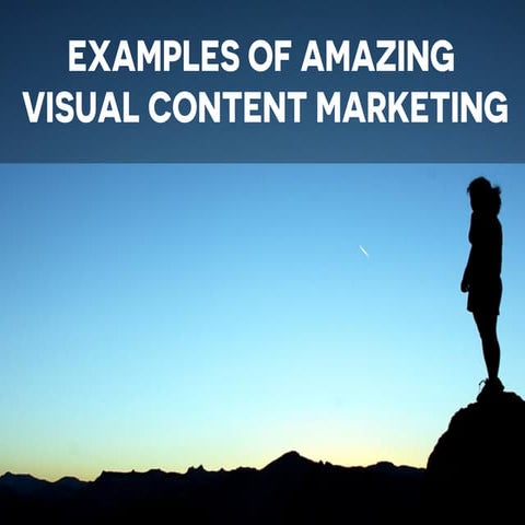 10 Successful Visual Content Marketing Stories | PPT