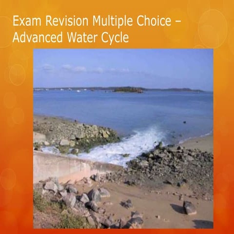 Exam revision multiple choice – advanced water cycle | PPTX