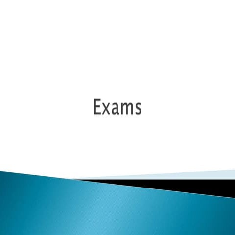 Exams | PPTX