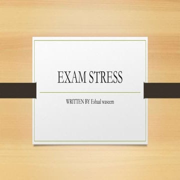 Power point presentation on exam stress | PPT