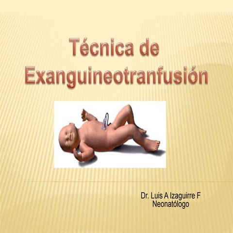 Exanguinotranfusion Neonatal.pptx